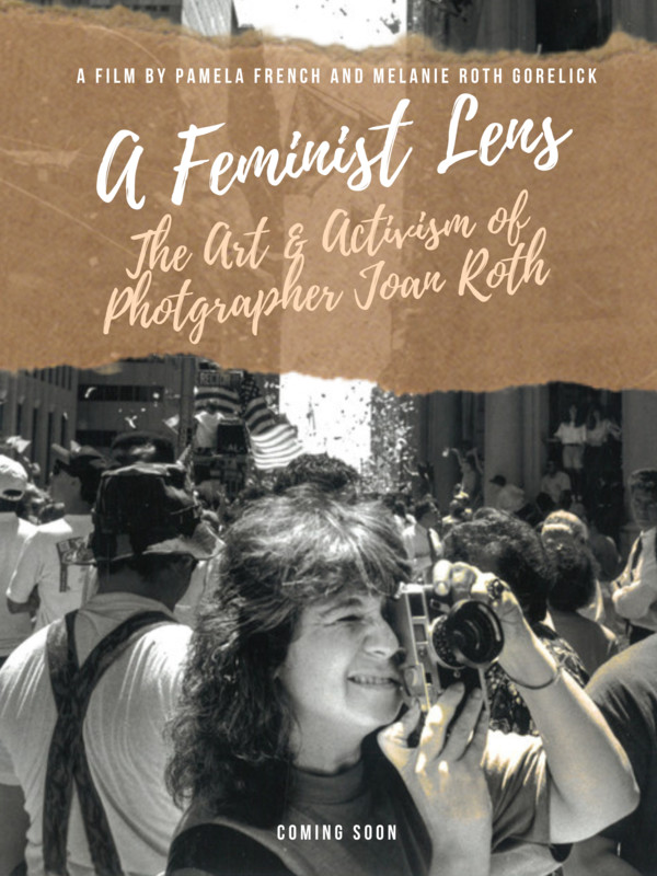 A Feminist Lens: The Art and Activism of Photographer Joan Roth – INDIE ...