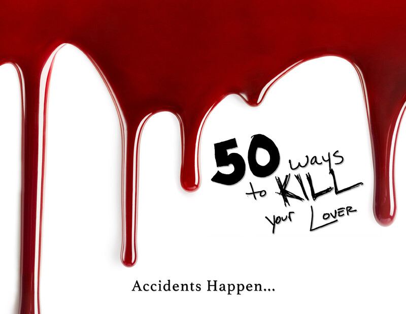 50 Ways to Kill Your Lover – INDIE SHORT FEST