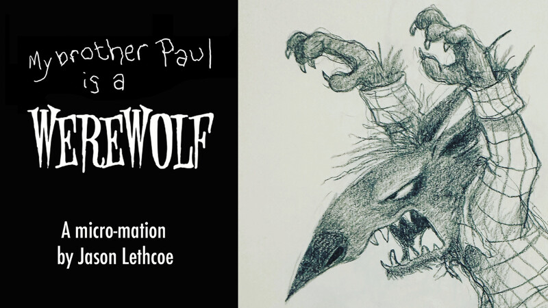 My Brother Paul is a Werewolf – INDIE SHORT FEST